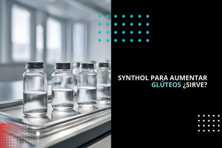 SYNTHOL PARA AUMENTAR GLÚTEOS ¿SIRVE?